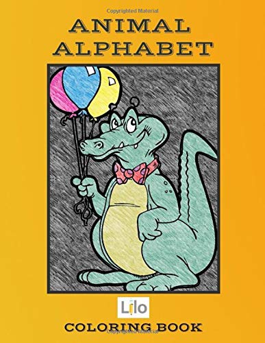 Animal Alphabet: Coloring Book for Toddlers & Preschool Kids to Learn ...