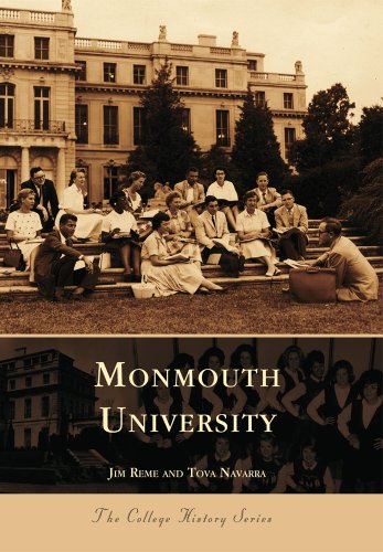 Monmouth University (The College History Series): Reme, Jim, Navarra ...