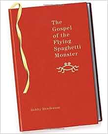 Amazon.com: The Gospel of the Flying Spaghetti Monster (9780812976564 ...
