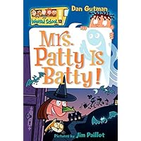 My Weird School #11: Mrs. Kormel Is Not Normal!: Gutman, Dan, Paillot ...