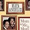Mom and Me and Mom: Amazon.co.uk: Angelou, Dr Maya: 9781844089147: Books