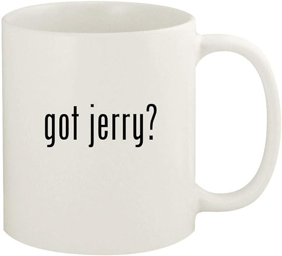 Amazon.com: got jerry? - 11oz Ceramic White Coffee Mug Cup, White ...