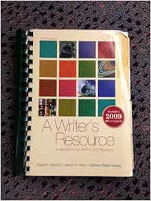 A Writer's Resource: A Handbook for Writing and Research, 3rd Edition ...