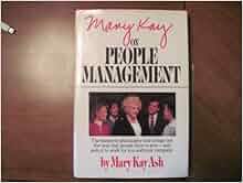 Mary Kay on People Management: Mary Kay Ash: 9780446513142: Amazon.com ...