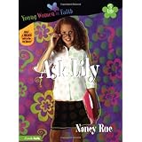 Lily and the Creep (Young Women of Faith: Lily Series, Book 3): Rue ...