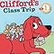 Amazon.com: Scholastic Reader Level 1: Clifford's Class Trip ...