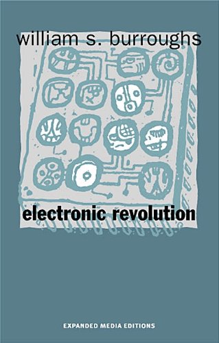 Electronic Revolution/Die Elektronische Revolution: Burroughs, William ...