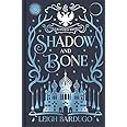 Shadow and Bone: Book 1 Collector's Edition: Bardugo, Leigh