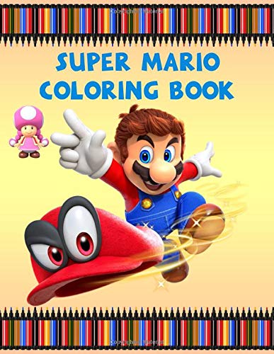 Super Mario Coloring Book: Super Mario Activity Book for Kids Toddlers ...