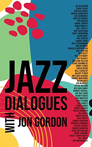 Jazz Dialogues: Gordon, Jon: 9780999477670: Amazon.com: Books
