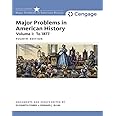 Amazon.com: Major Problems in American History, Volume I: 9781305585294 ...