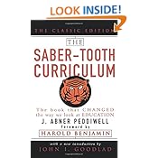 The Saber-Tooth Curriculum, Classic Edition: Abner J Peddiwell ...