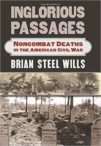 [TMP] "Inglorious Passages: Noncombat Deaths in the ACW" Topic