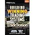 TradeStation Made Easy!: Using EasyLanguage to Build Profits with the World's Most Popular ...