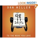 48 Days to the Work You Love/CD: Dan Miller, Dave Ramsey: 9780805444872 ...