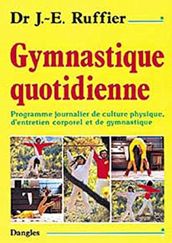 [Télécharger] Gymnastique quotidienne : Programme journalier de culture ...