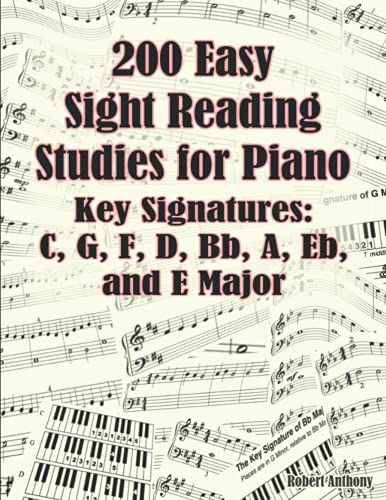 200 Easy Sight Reading Studies for Piano: Key Signatures of C, G, F, D ...