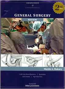 General Surgery Review, 2nd Edition: 9780976066224: Medicine & Health ...