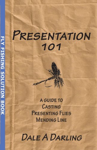 Presentation 101: Darling, Dale a.: 9780983283553: Amazon.com: Books