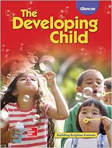 The Developing Child Student Edition: McGraw-Hill Education ...