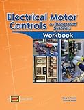 Electrical Motor Controls for Integrated Systems: Gary J. Rockis, Glenn ...
