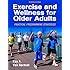 ACSM's Exercise for Older Adults: 9781609136475: Medicine & Health ...