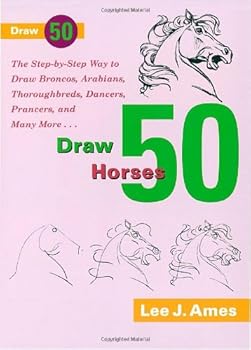 Draw 50 Horses book by Lee J. Ames