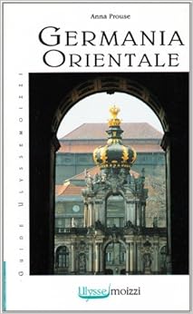 Germania orientale: Amazon.co.uk: Anna Prouse: 9788882591427: Books