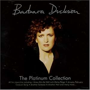 Barbara Dickson - The Platinum Collection - Amazon.com Music