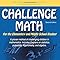 Challenge Math: For the Elementary and Middle School Student: Edward ...