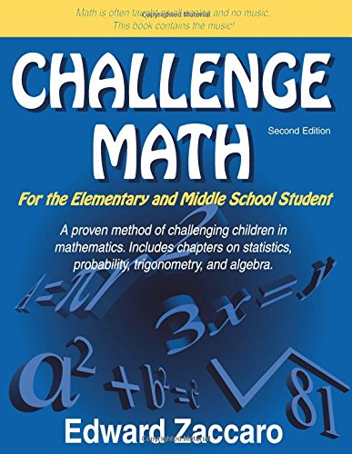 Challenge Math: For the Elementary and Middle School Student: Edward ...
