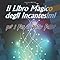 Amazon.it: Il Libro Magico degli Incantesimi: per i Fan di Harry Potter ...