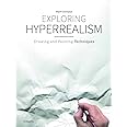 Exploring Hyperrealism: Drawing and Painting Techniques: Cormand, Martí ...