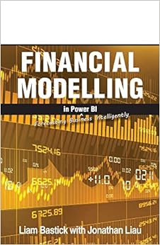 Amazon.com: Financial Modelling in Power BI: Forecasting Business ...