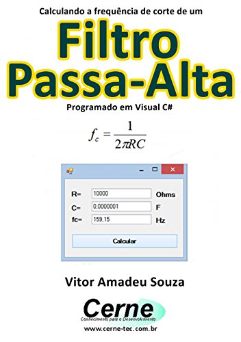 Calculando a frequência de corte de um Filtro Passa-Alta Programado em ...