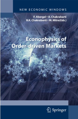 Econophysics of Order-driven Markets (New Economic Windows): Abergel ...