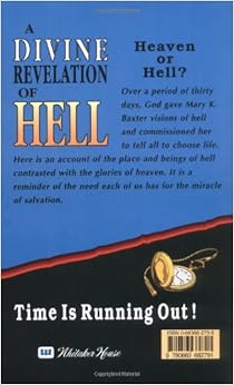 A Divine Revelation Of Hell: Mary Baxter: 0630809682796: Amazon.com: Books
