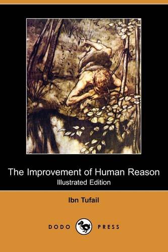 The Improvement of Human Reason (Illustrated Edition) (Dodo Press ...