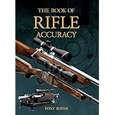 The Wind Book for Rifle Shooters: How to Improve Your Accuracy in Mild ...