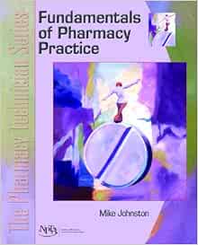 The Pharmacy Technician Series: 9780131147515: Medicine & Health ...