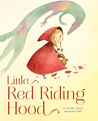 Little Red Riding Hood: A Fairy Tale Adventure (Fairy Tale Adventures ...