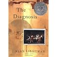 The Diagnosis: Lightman, Alan: 9780679436157: Amazon.com: Books
