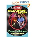The Rhino Records Story: The Revenge of the Music Nerds: Harold Bronson ...