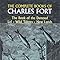 The Complete Books of Charles Fort: The Book of the Damned / Lo! / Wild ...