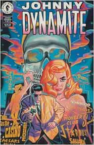 JOHNNY DYNAMITE # 1-4 by COLLINS & BEATTY complete story (JOHNNY ...