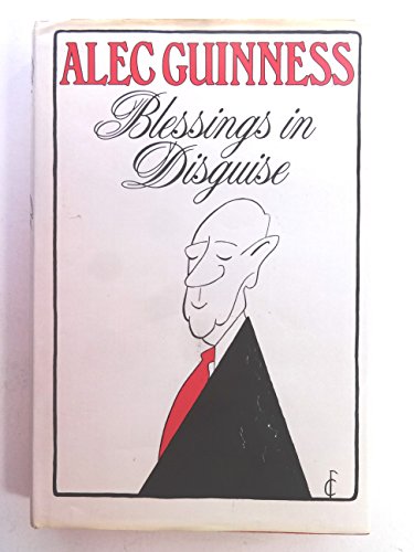 Blessings In Disguise: Guinness, Alec: 9780241116814: Books - Amazon.ca