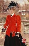 Gigi (Le Livre de Poche) (French Edition): Colette Sidonie-Gabrielle ...