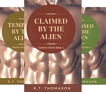 Betrayed by the Alien: A MPreg Gay Science Fiction Romance (Claimed ...