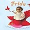 Frida (English Language Edition): Winter, Jonah, Juan, Ana ...