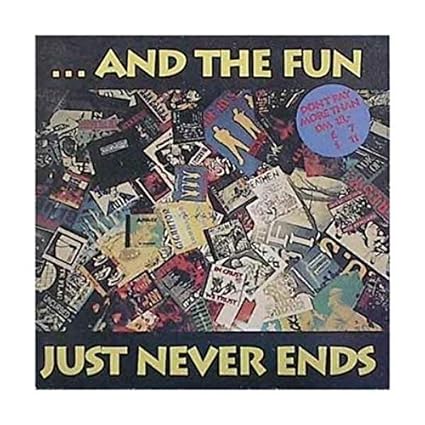 ...and the Fun Just Never Ends - Various: Amazon.de: Musik-CDs & Vinyl